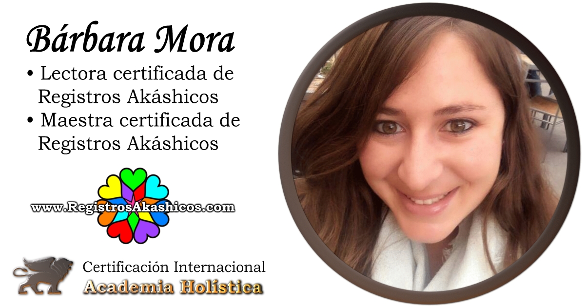 Bárbara Mora, Consultora certificada de Registros Akáshicos